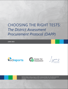 Choosing the Right Tests: The District Assessment Procurement Protocol ...