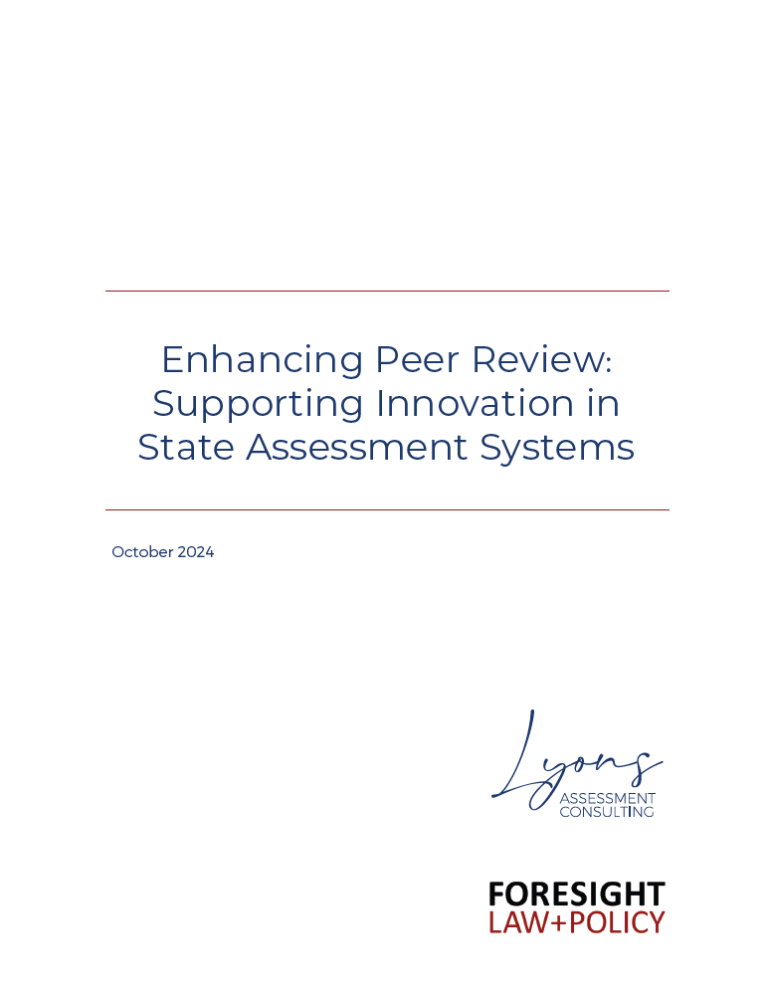 Enhancing Peer Review: Supporting Innovation in State Assessment Systems - Lyons Assessment ...